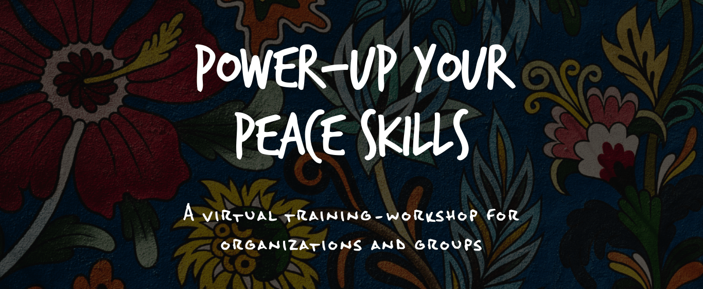 Power Up Your Peace Skills Training-Workshop